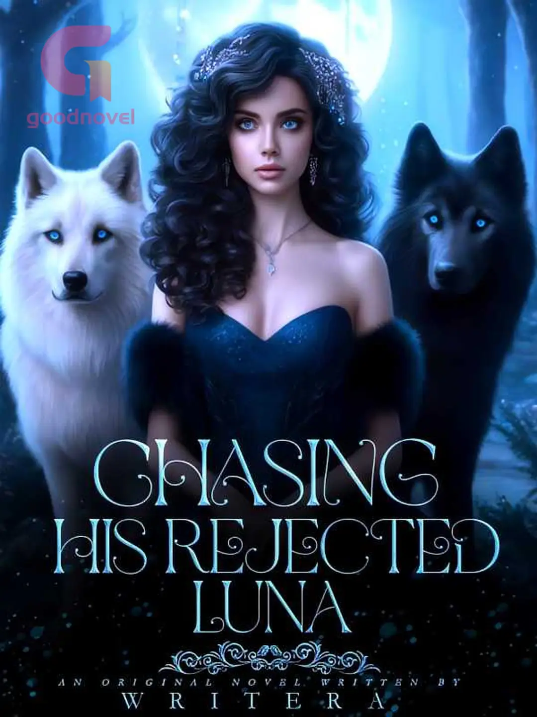 Chasing His Rejected Luna - Read Online Free by WriterA | GoodNovel