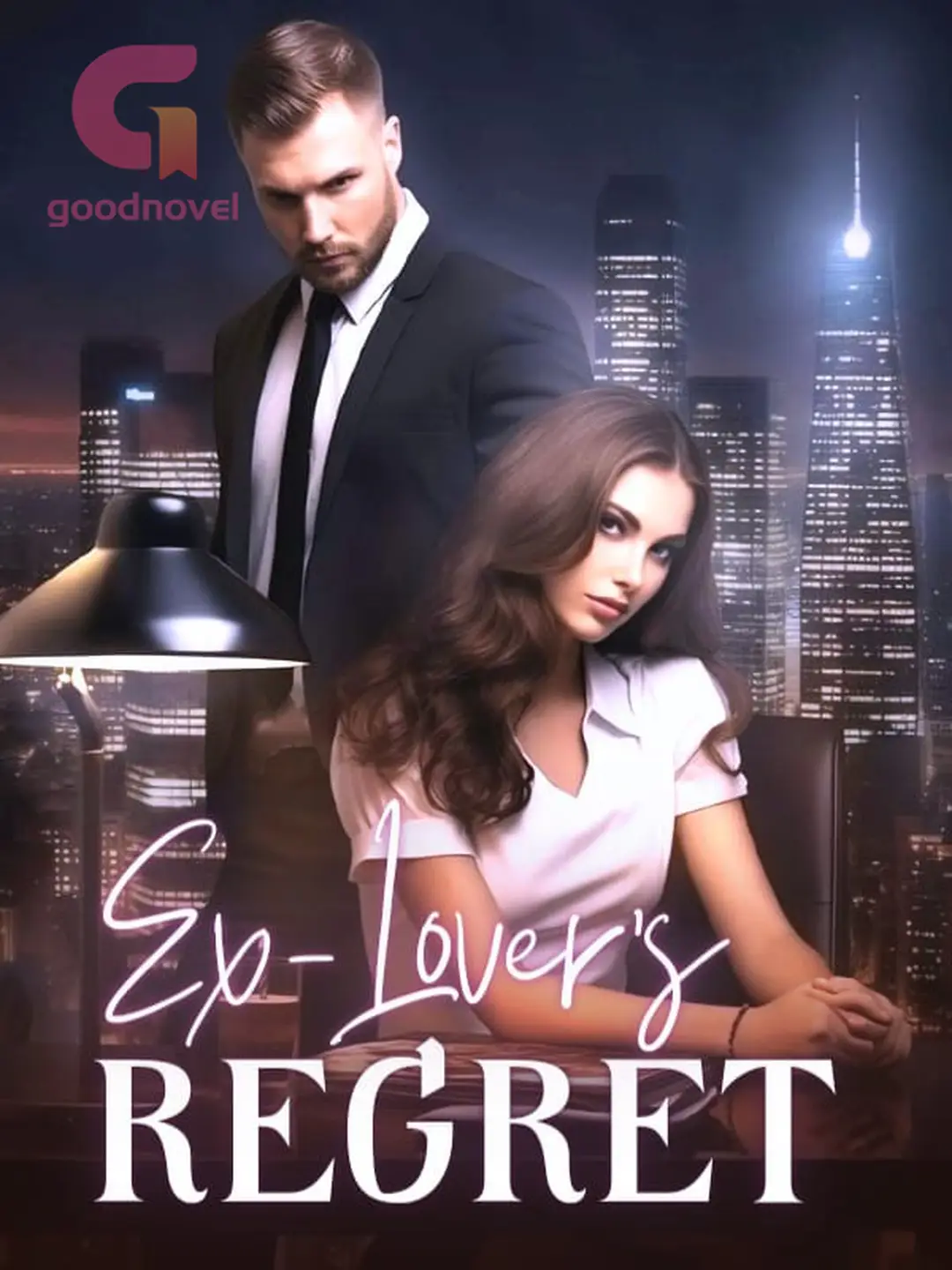 Ex-Lover's Regret - Read Online Free by Cloudy Max | GoodNovel