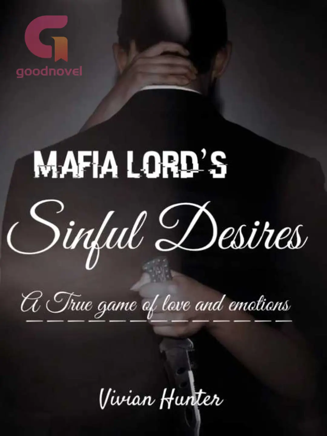 Mafia Lord’s Sinful Desires by Vivian Hunter Read Online Free - GoodNovel