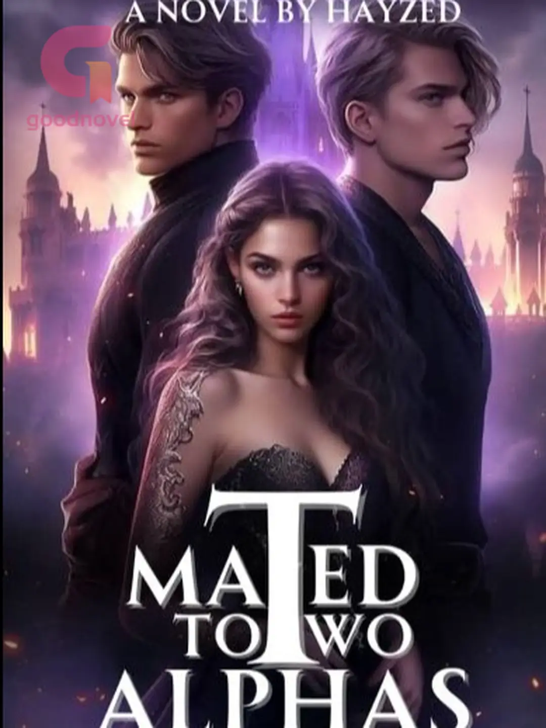 Mated To Two Alphas - Read Online Free by Hayzed | GoodNovel