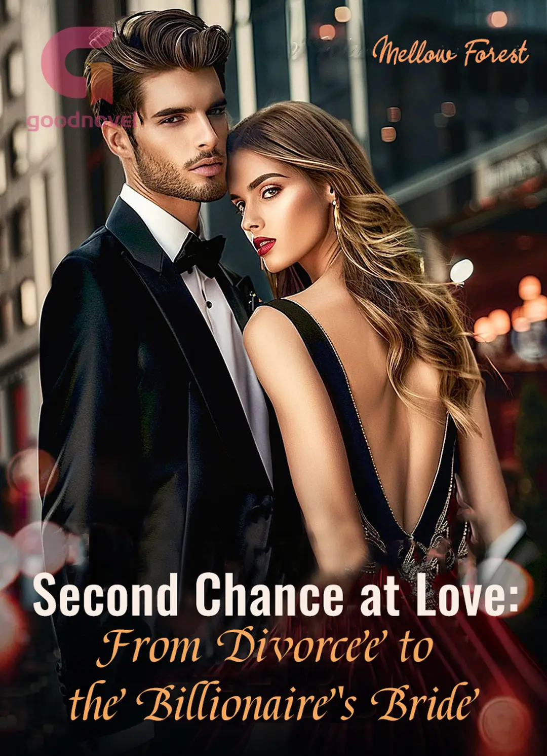 Second Chance at Love: From Divorcee to the Billionaire's Bride - Read Online Free by Mellow ...