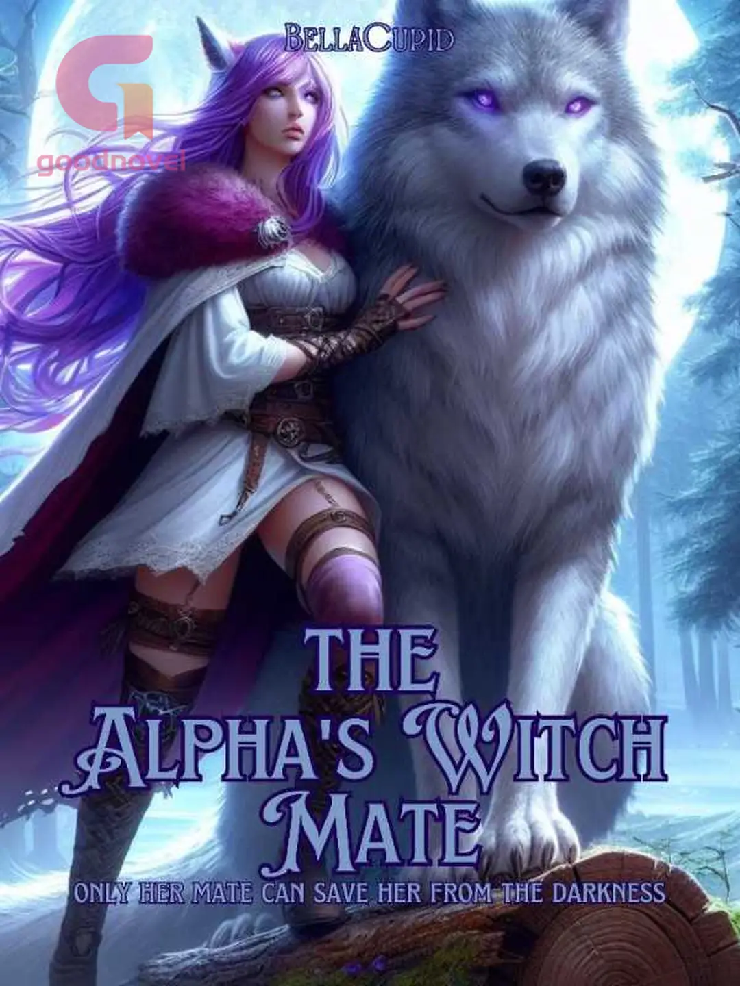 The Alpha's Witch Mate - Read Online Free by Bella Cupid | GoodNovel