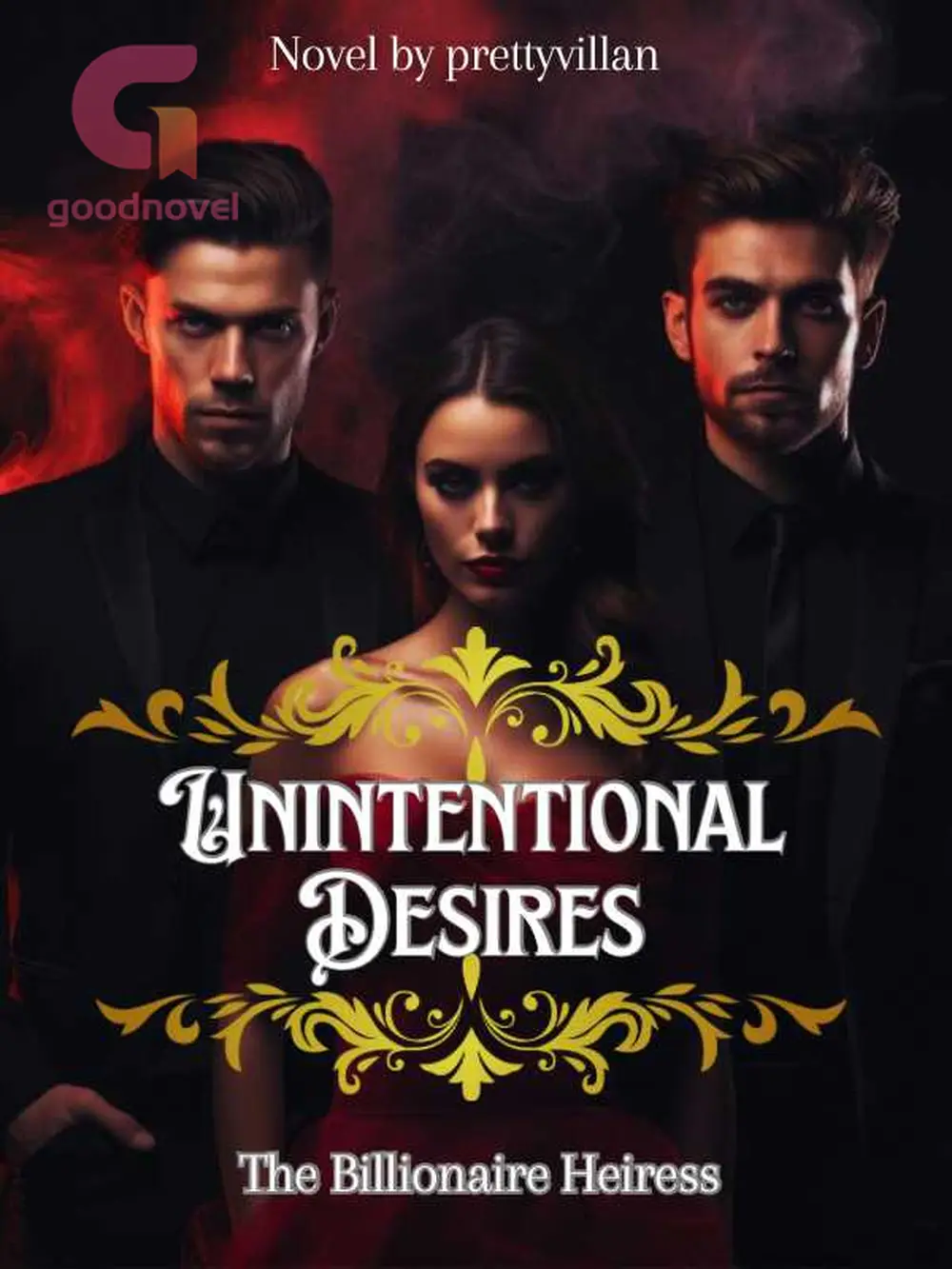 Chapter 64 - Unintentional Desires (The Billionaire heiress) - GoodNovel