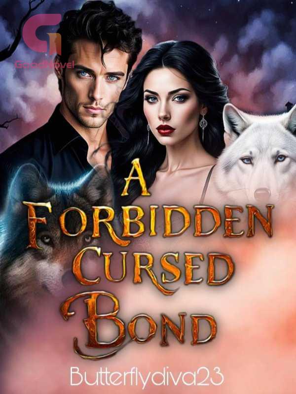 A Forbidden Cursed Bond ( Sequel to A Sacred Bond) PDF & Novel Online by Butterflydiva23 to Read ...