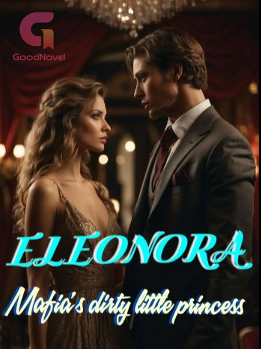 The harbour - Eleonora: Mafia's dirty little princess - GoodNovel