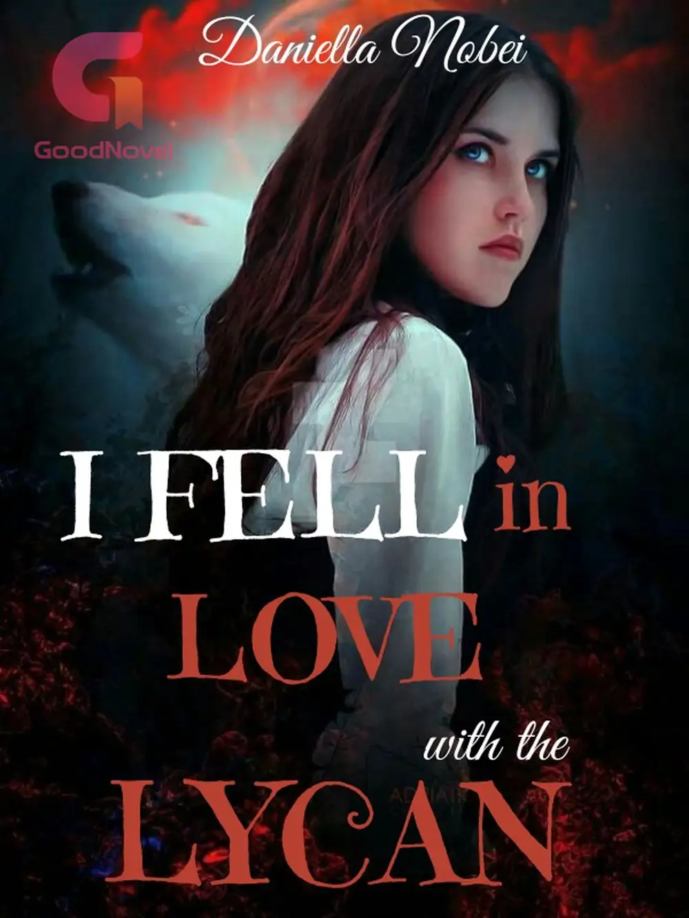 On Fire - I FELL IN LOVE WITH THE LYCAN - GoodNovel