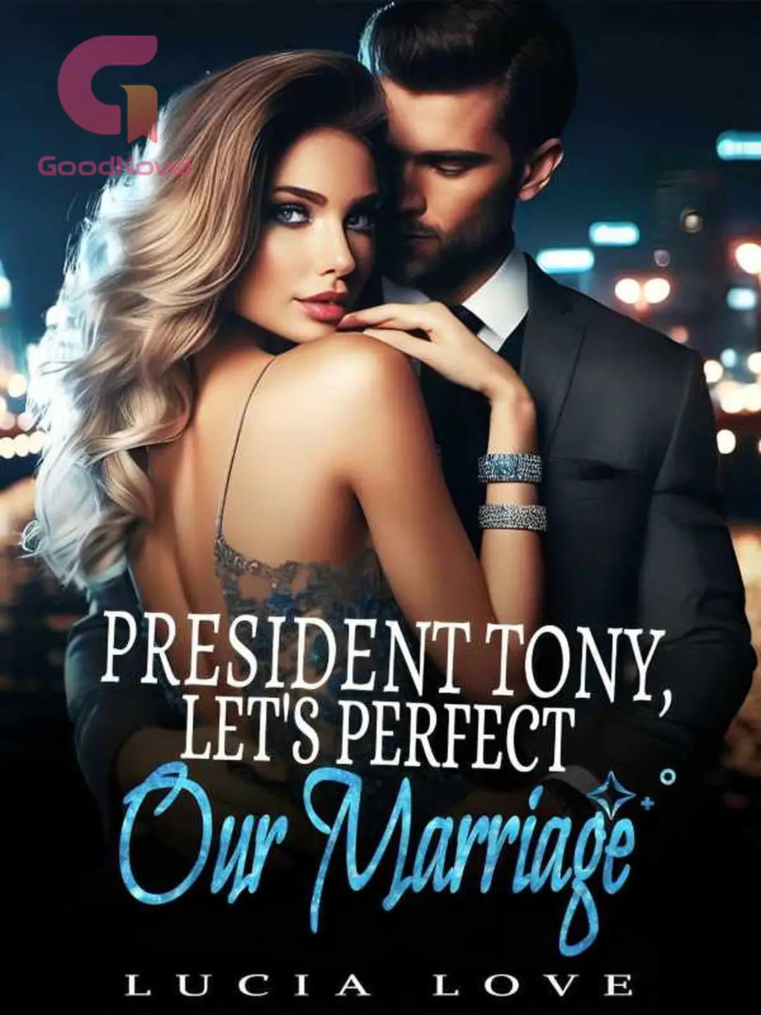 President Tony, Let's Perfect Our Marriage Reviews | Worth Reading ...