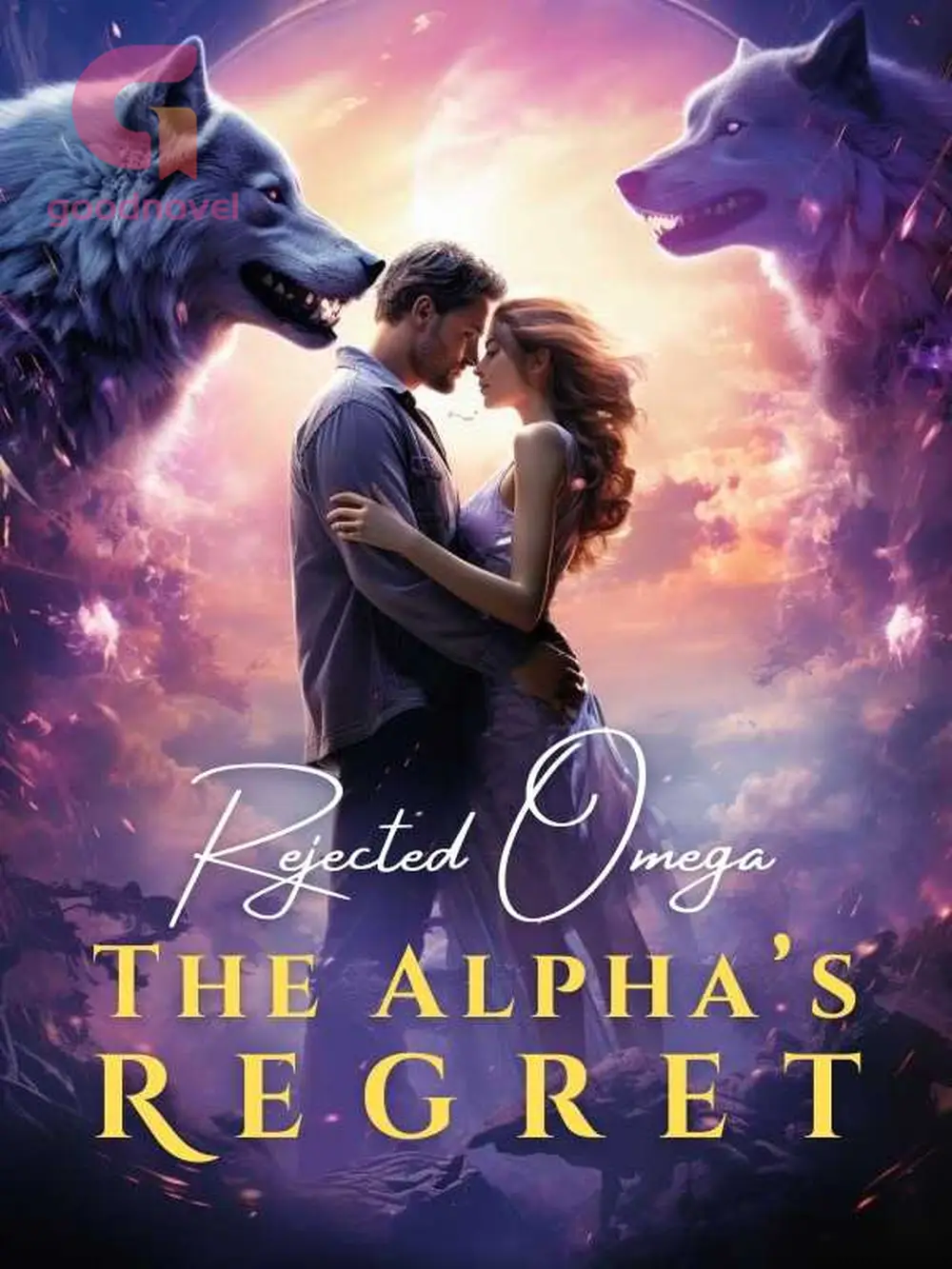 Rejected Omega, The Alpha's Regret by Liz Gray Read Online Free - GoodNovel