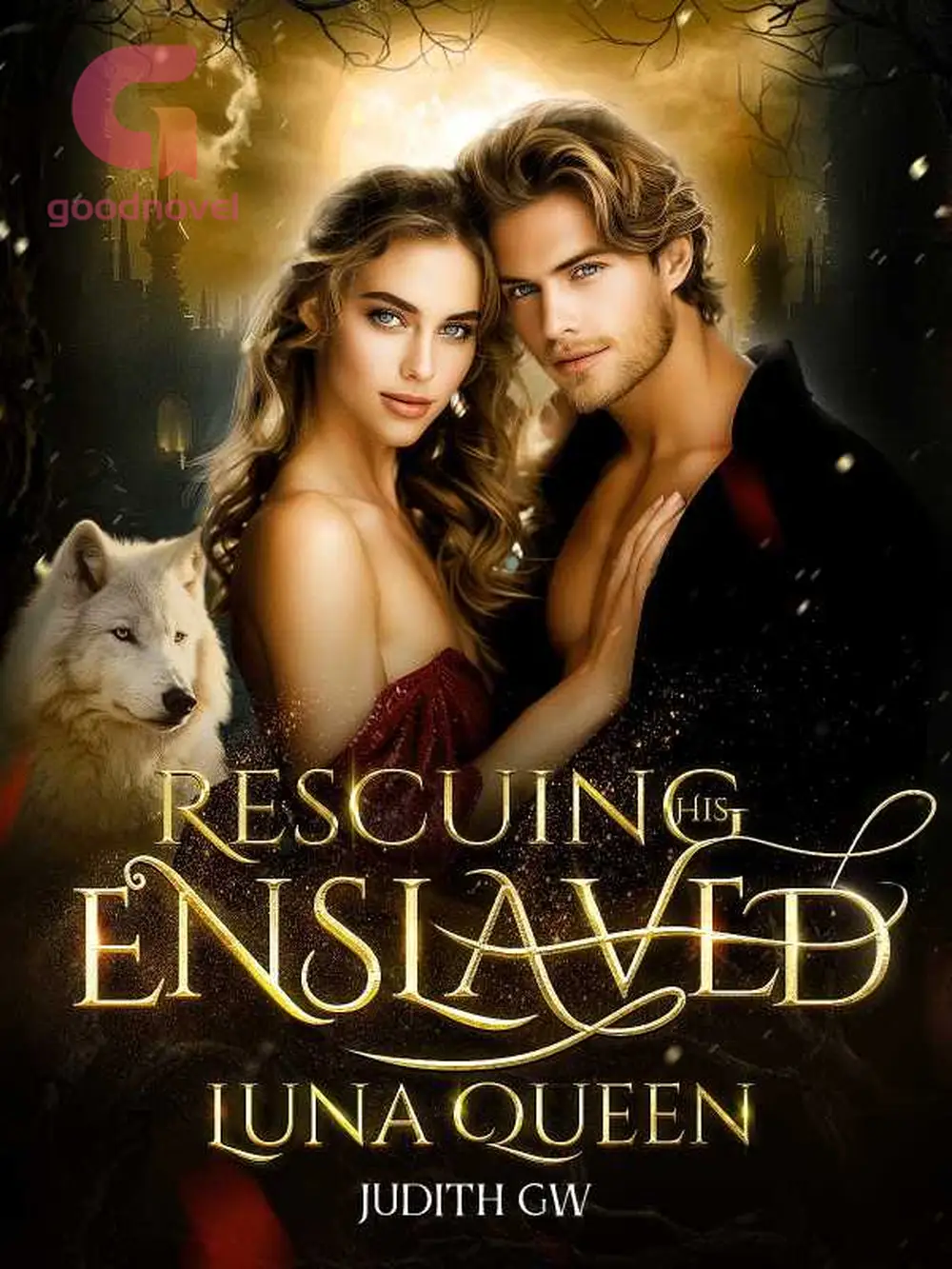 Chapter 406: The Lycan Heir - Rescuing His Enslaved Luna Queen - GoodNovel