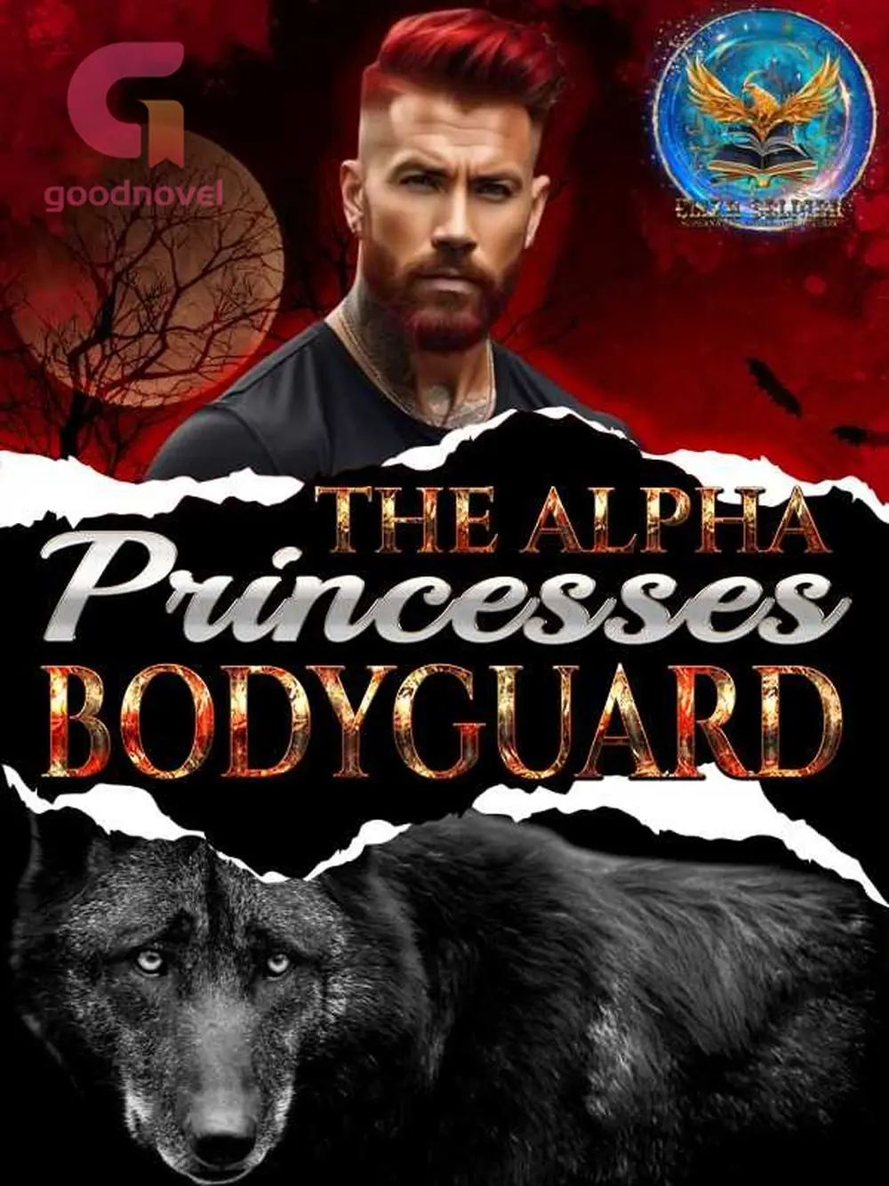 The Battle Begins - The Alpha Princess' Bodyguard. - GoodNovel