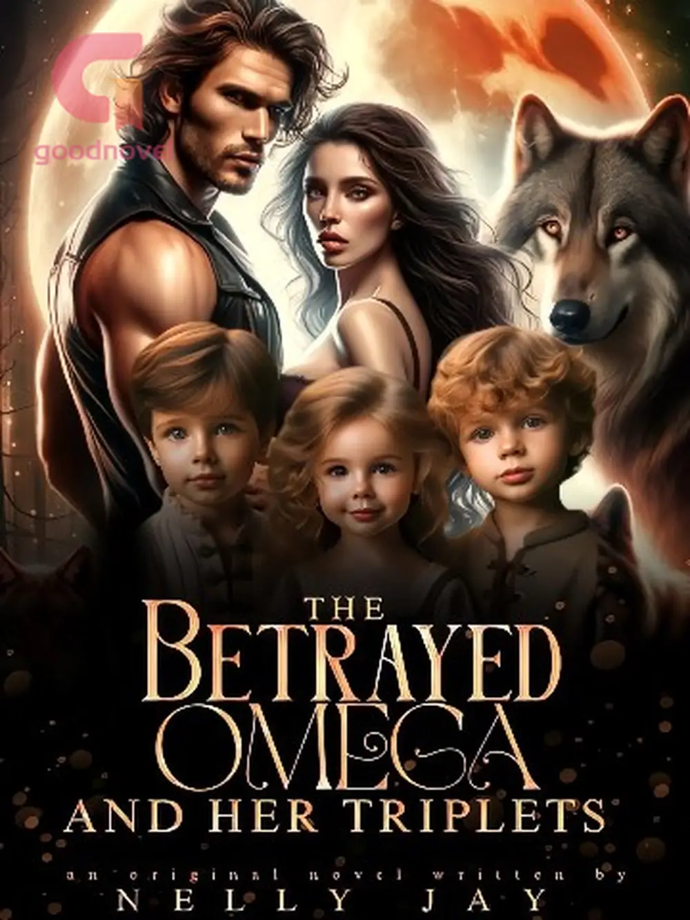 The Betrayed Omega and her Triplets by Nelly Jay Read Online Free - GoodNovel