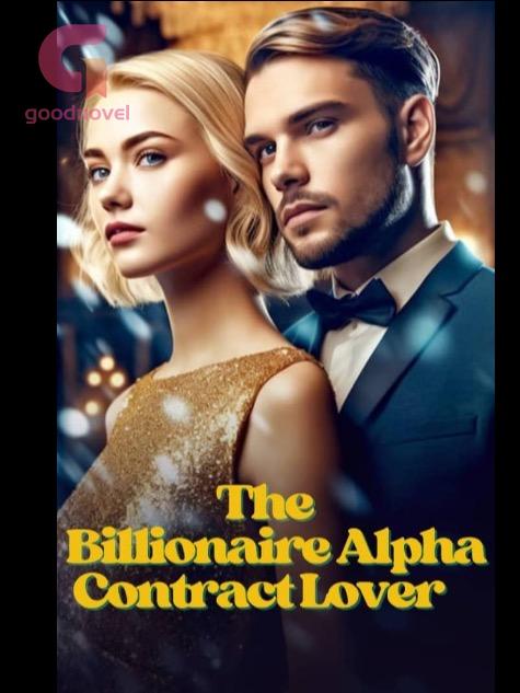 The Billionaire Alphas Contract Lover Pdf And Novel Online By Erickson
