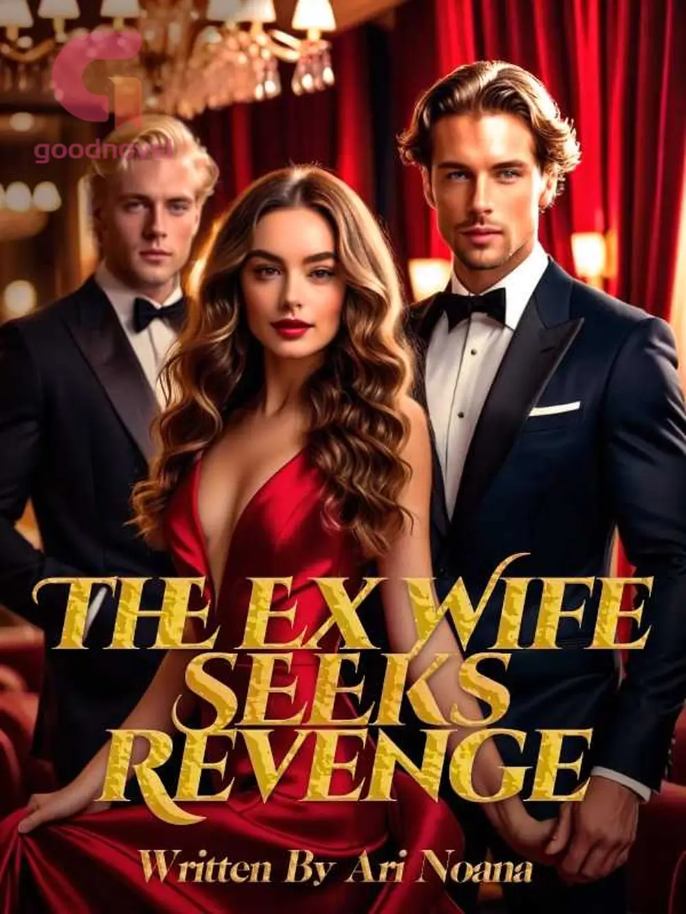 CHAPTER 89 - The Ex-Wife Seeks Revenge - GoodNovel