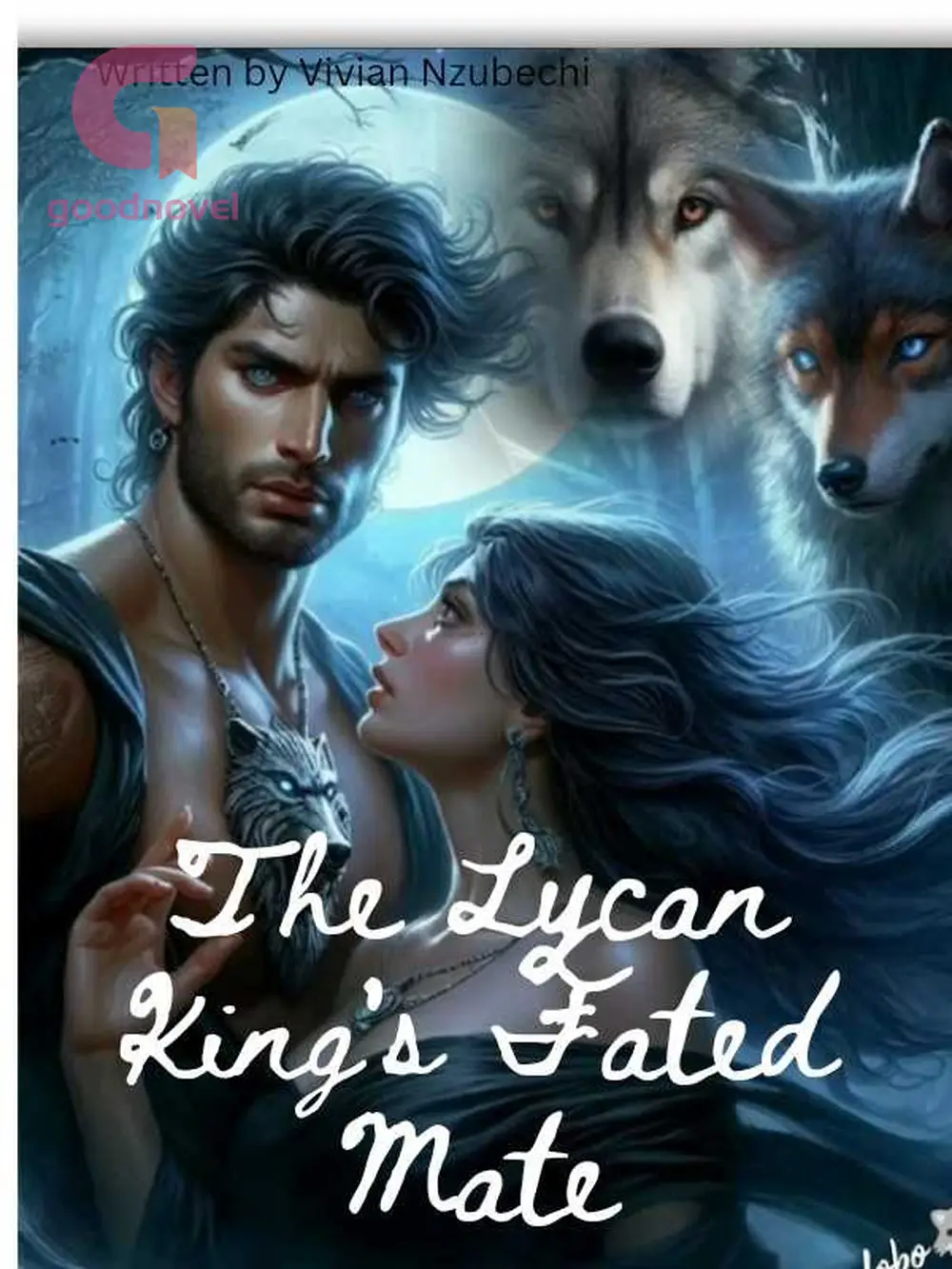 CHAPTER 101 - The Lycan King's Fated Mate - GoodNovel