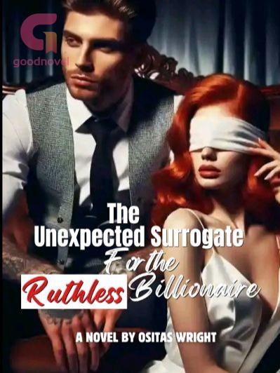 The Unexpected Surrogate for the Ruthless Billionaire PDF & Novel Online by Ositas Wright to ...