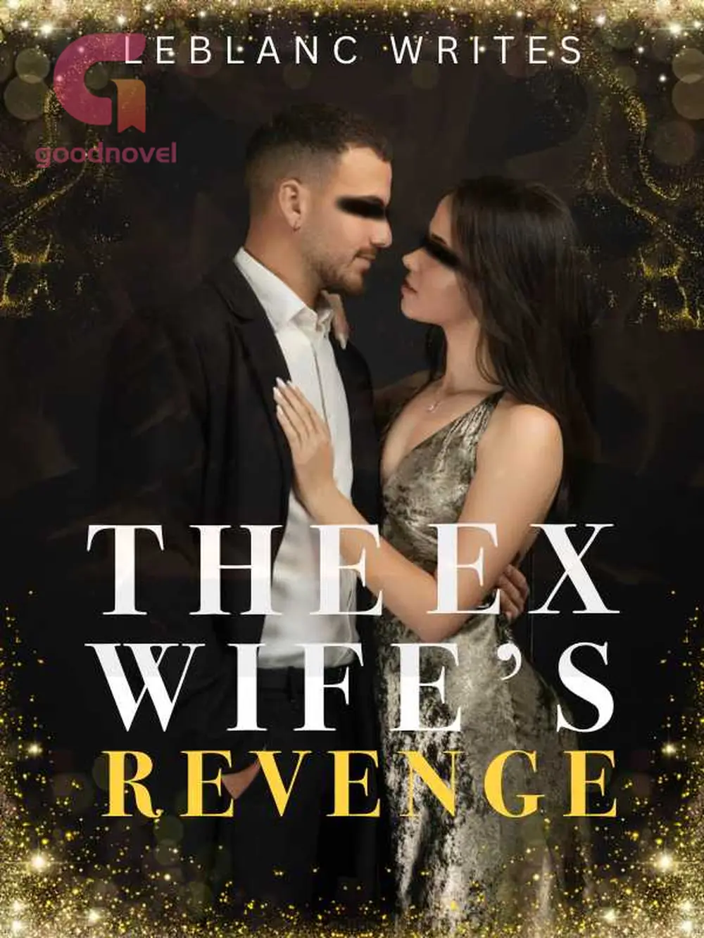 Chapter 65: Favorite - The Ex-Wife's Revenge - GoodNovel