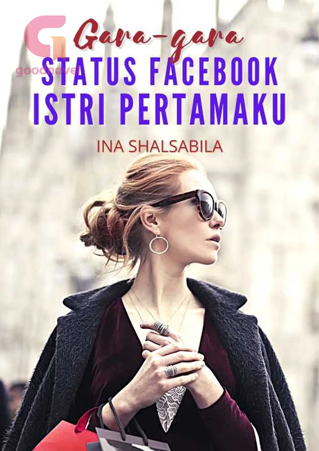 Gara-gara Status Facebook Istri Pertamaku - Bertahan Demi Tama Novel & PDF Online oleh Ina ...