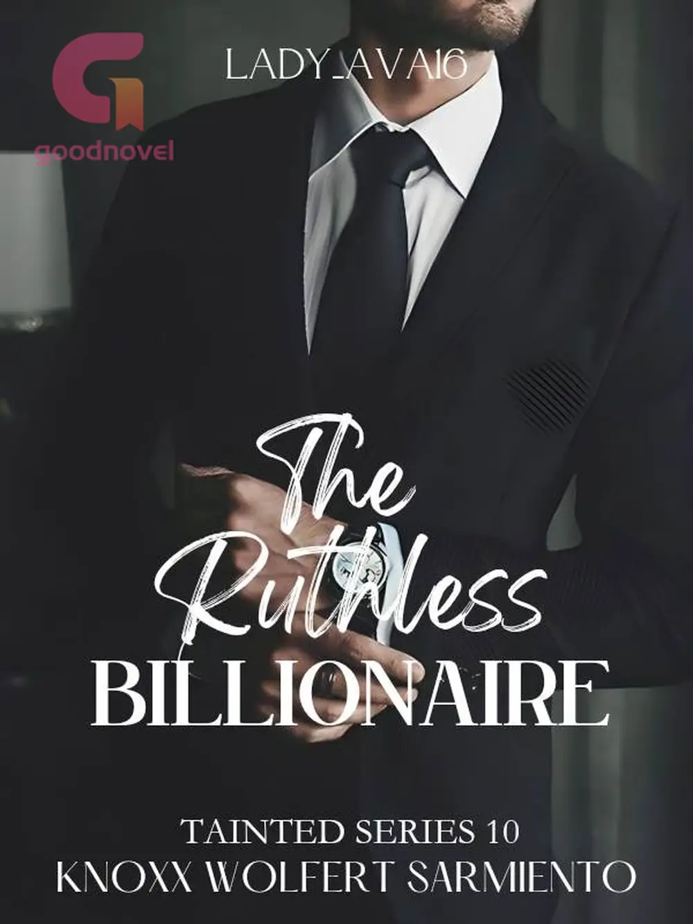 Tainted Series 10: The Ruthless Billionaire - Chapter 4 Novel at PDF Online ni LadyAva16 ...