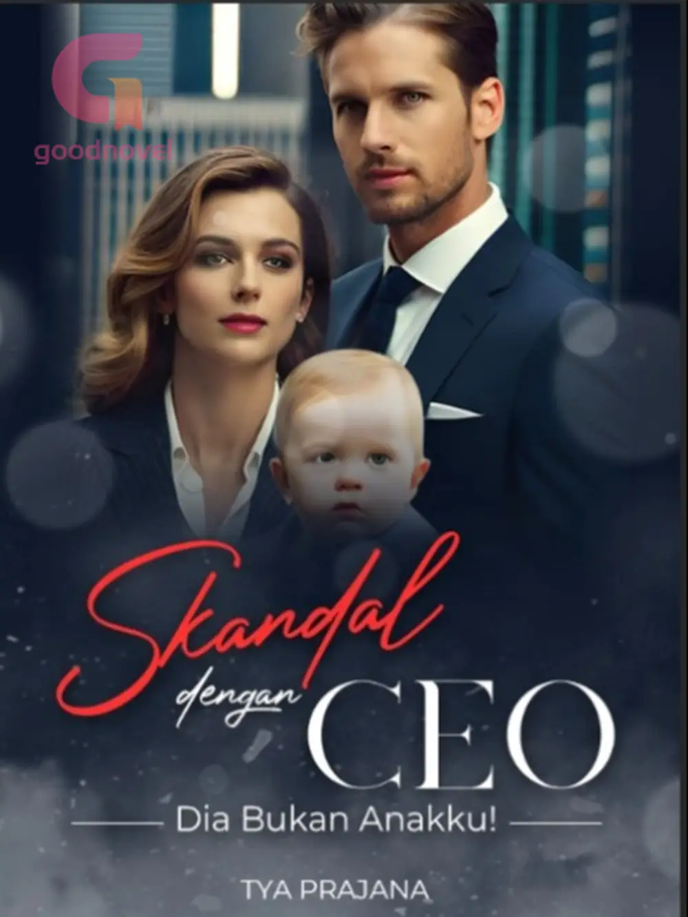 Skandal dengan CEO: Dia Bukan Anakku! - Chapter 103 Menggantikan Maya dengan yang Lain Novel ...