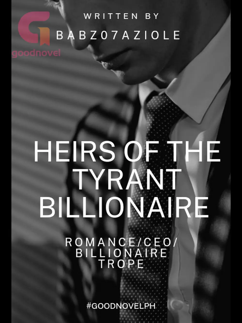 Heirs Of The Tyrant Billionaire - Chapter Twelve Novel at PDF Online ni Babz07aziole | Magbasa ...