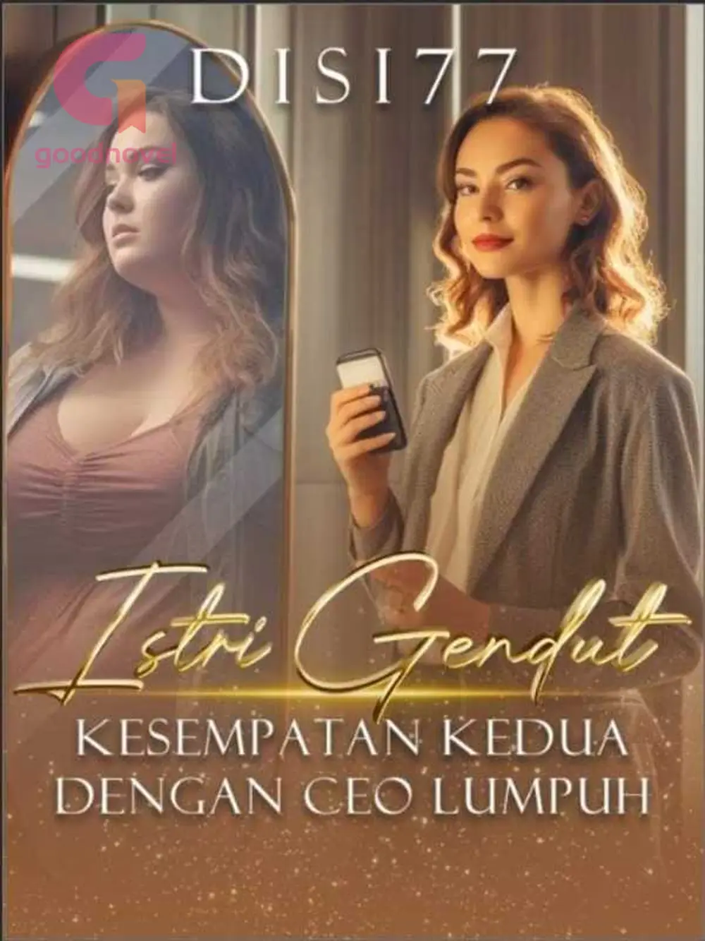 Istri Gendut: Kesempatan Kedua Dengan CEO Lumpuh - 194. Selamatkan Adam Novel & PDF Online oleh ...