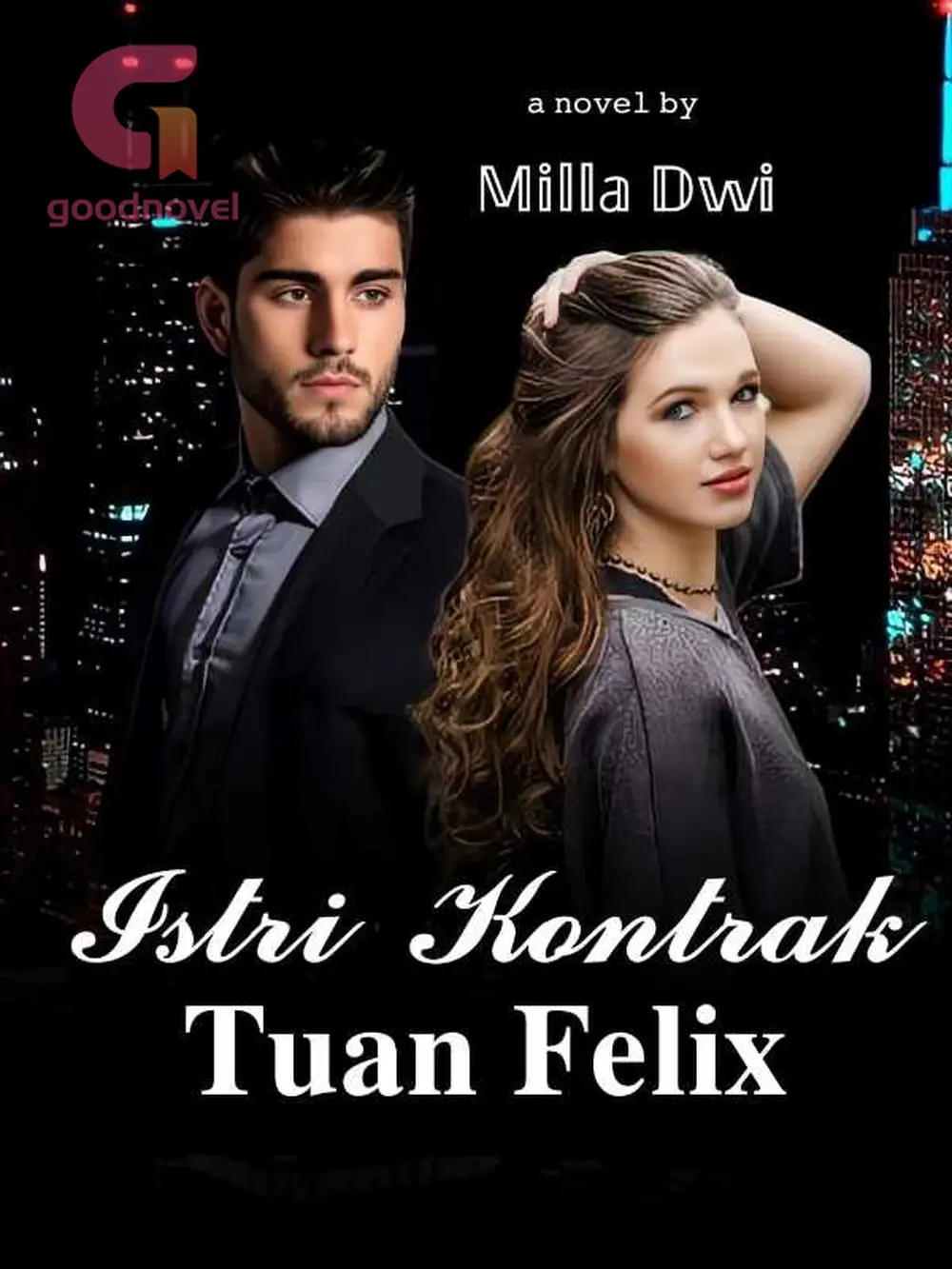 Istri Kontrak Tuan Felix - Bab 11 : Memilih Diam Novel & PDF Online oleh Milla Dwi | Baca Rumah ...
