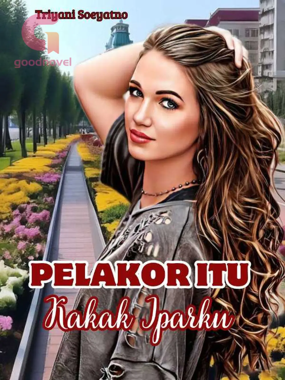 PELAKOR ITU KAKAK IPARKU - BAB 1. TELEPON DARI SESEORANG Novel & PDF Online oleh Triyani ...