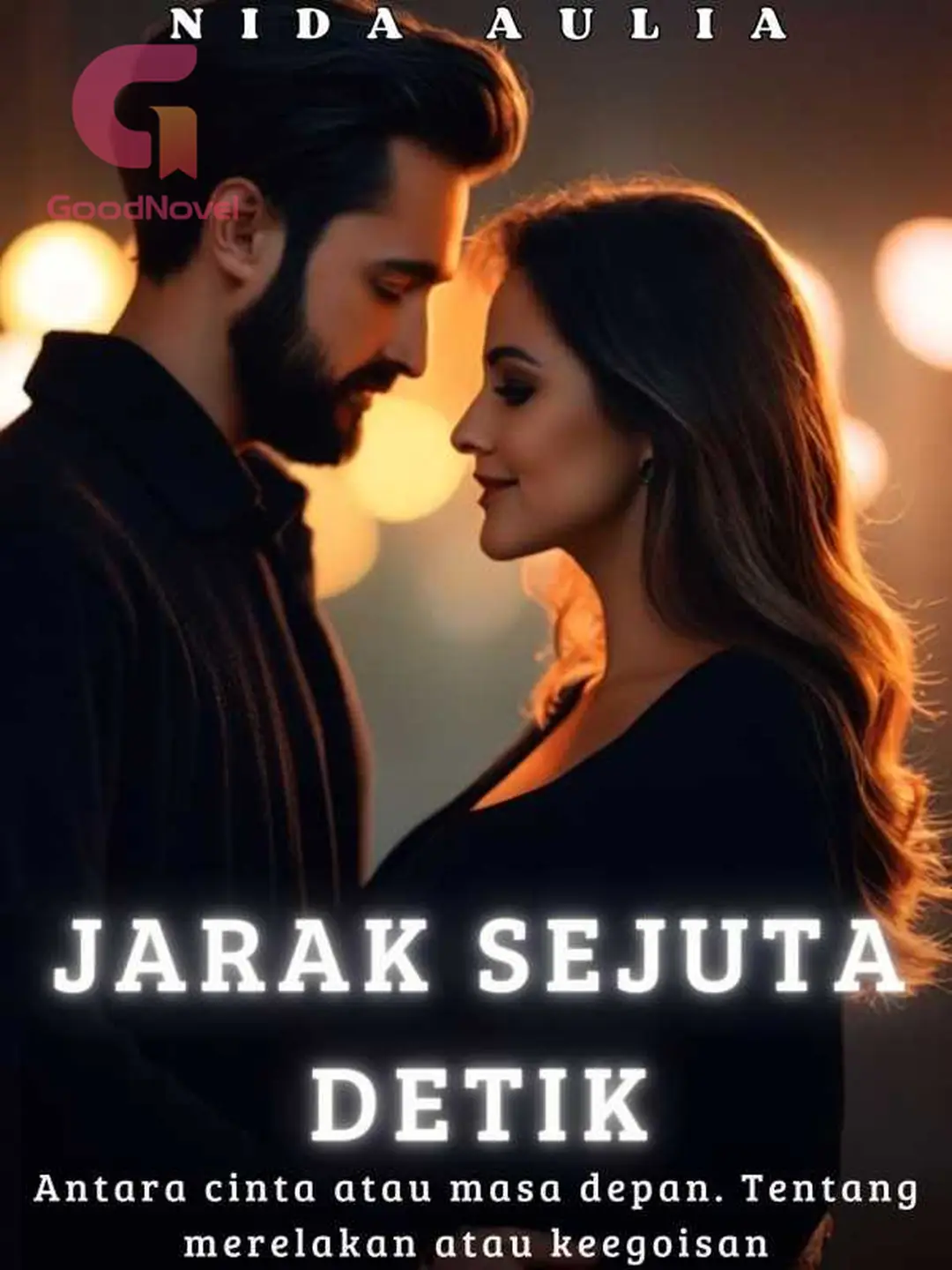 JARAK SEJUTA DETIK - Baca Gratis Online oleh Nida Aulia | GoodNovel