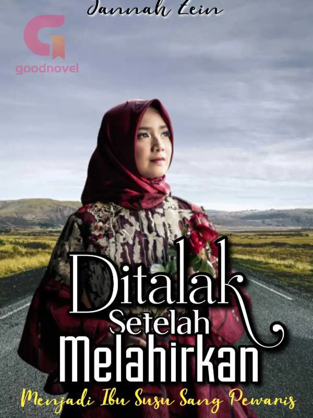 Ditalak Setelah Melahirkan - Menyusui Tuan Muda Novel & PDF Online oleh Jannah Zein | Baca Rumah ...