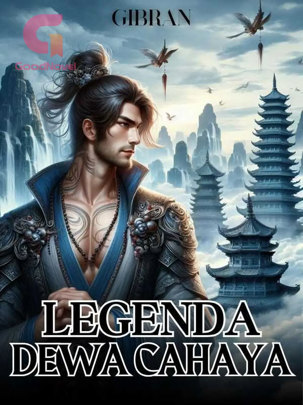 Legenda Dewa Cahaya - 10.Rencana Licik Novel & PDF Online oleh Gibran | Baca Pendekar Cerita per ...