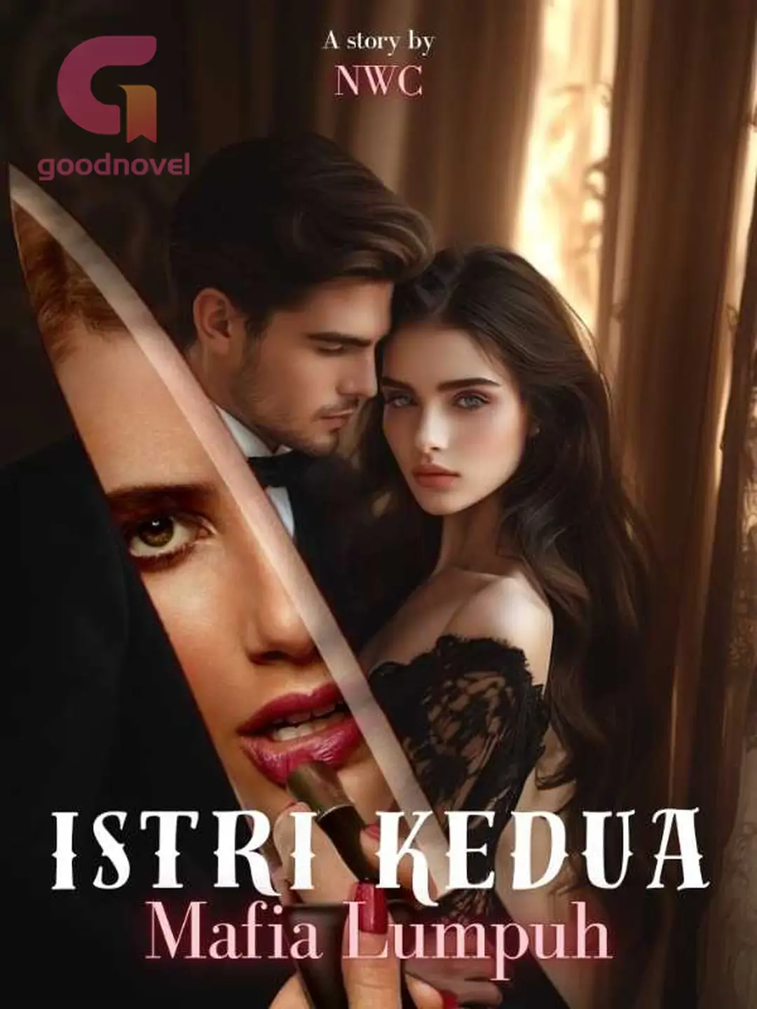 Istri Kedua Mafia Lumpuh (Second Wife Mr. Mafia) - Baca Gratis Online oleh NWC | GoodNovel