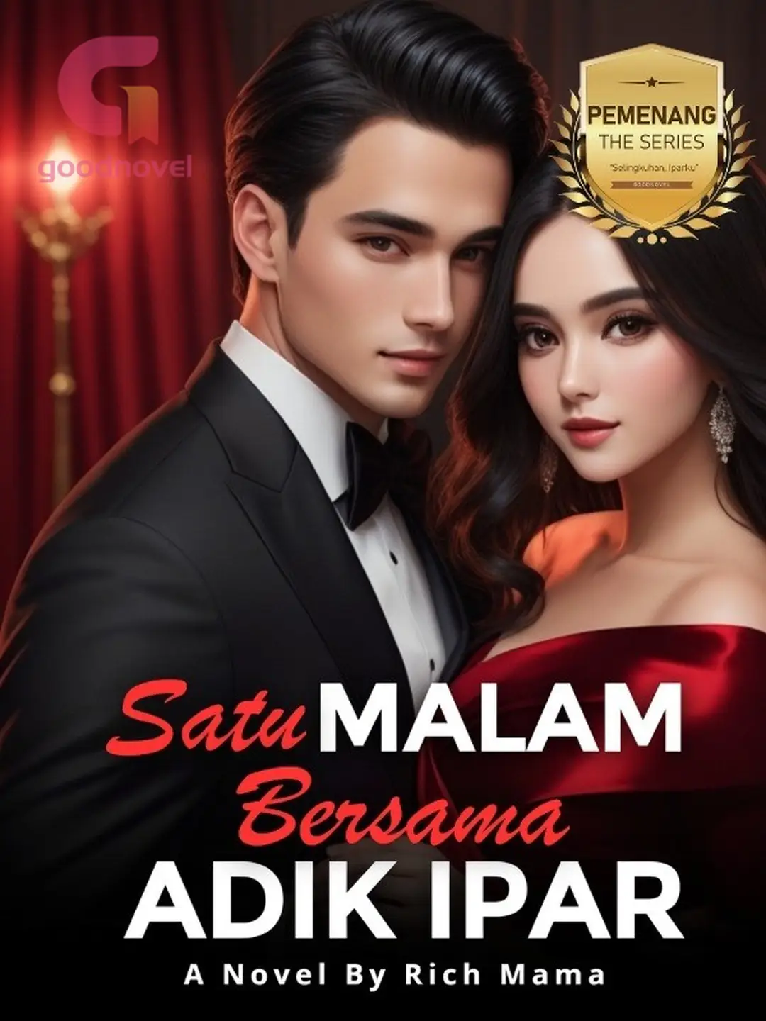 Satu Malam Bersama Adik Ipar - Lebih Cantik Novel & PDF Online oleh Rich Mama | Baca Rumah ...