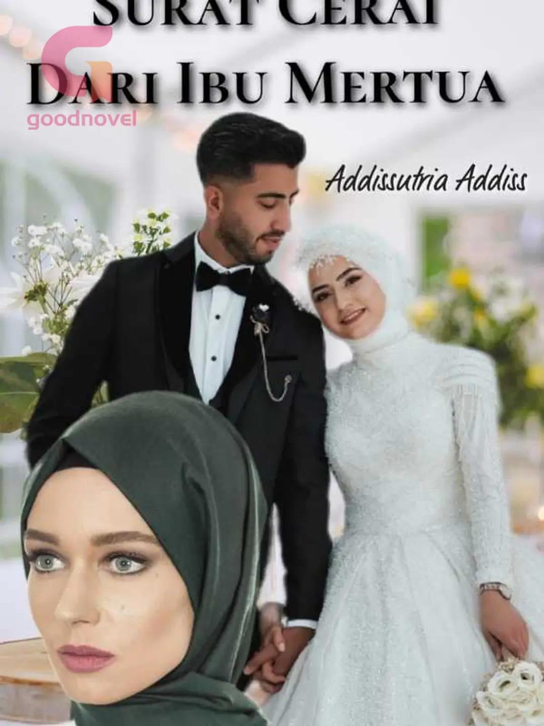 Surat Cerai Dari Ibu Mertua oleh Adissutria Adiss Baca Gratis Online - GoodNovel