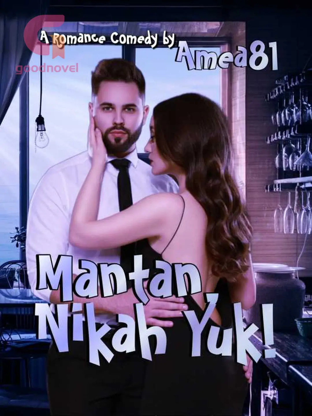 Mantan, Nikah Yuk! - Bab 5 Kamu Itu Jodohku! Novel & PDF Online oleh Amea81 | Baca Romansa ...
