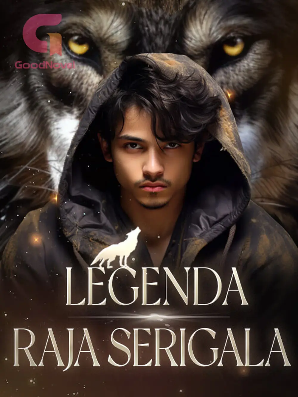 Legenda Raja Serigala oleh Teh Dalam Kopi Baca Gratis Online - GoodNovel