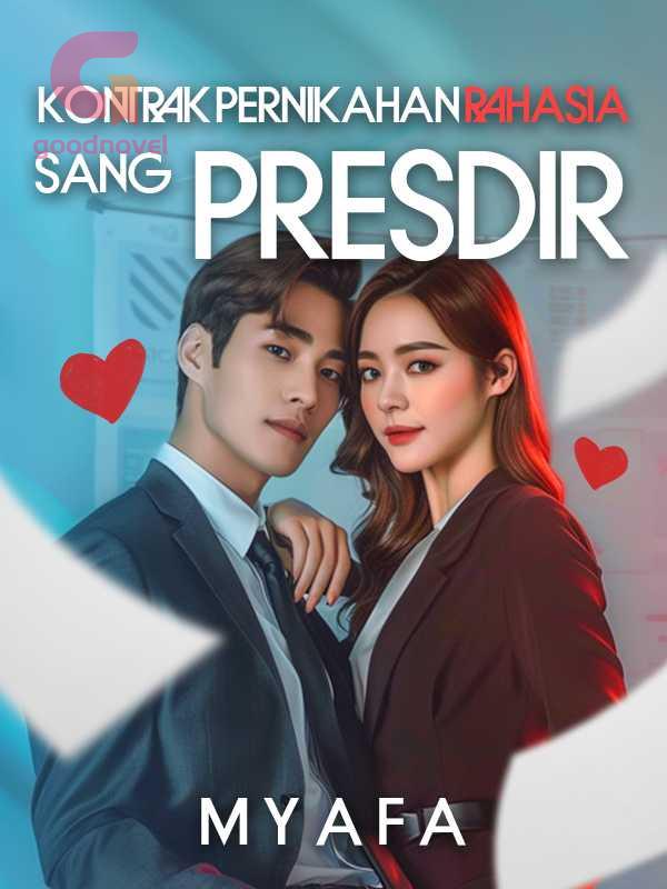 Kontrak Pernikahan Rahasia Sang Presdir PDF & Novel Online dari Myafa untuk Dibaca Gratis ...