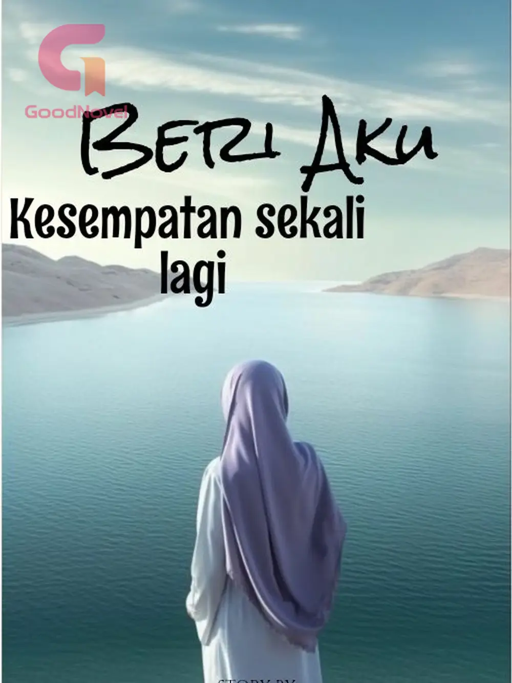BERI AKU KESEMPATAN SEKALI LAGI - Bab 32 Novel & PDF Online oleh Wiks ...