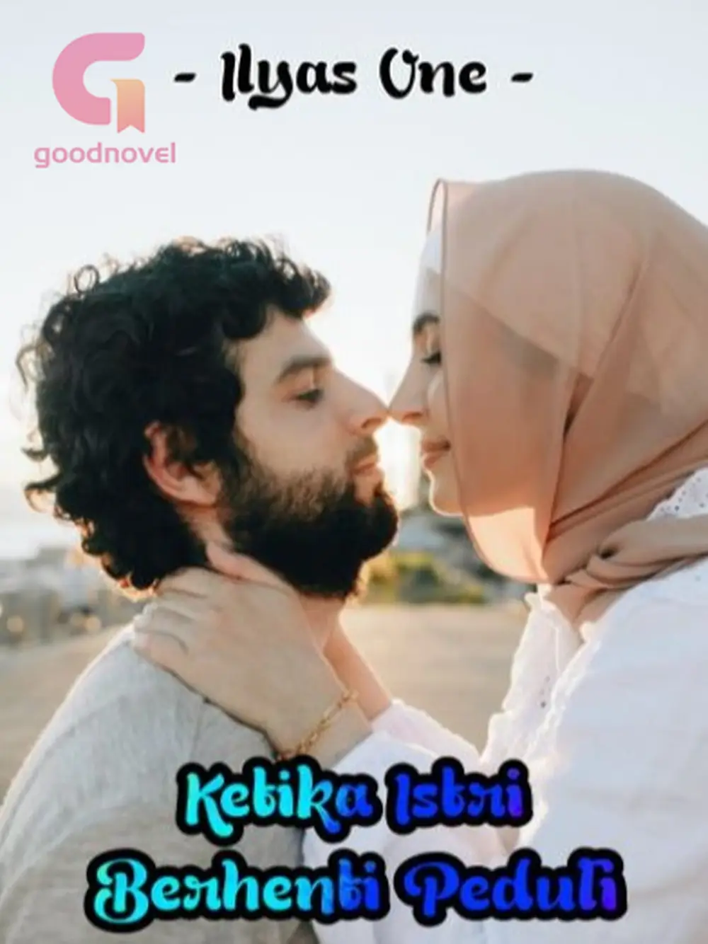 Ketika Istri Berhenti Peduli - Rahasia Ibu mertua Novel & PDF Online oleh Ilyas One | Baca Rumah ...