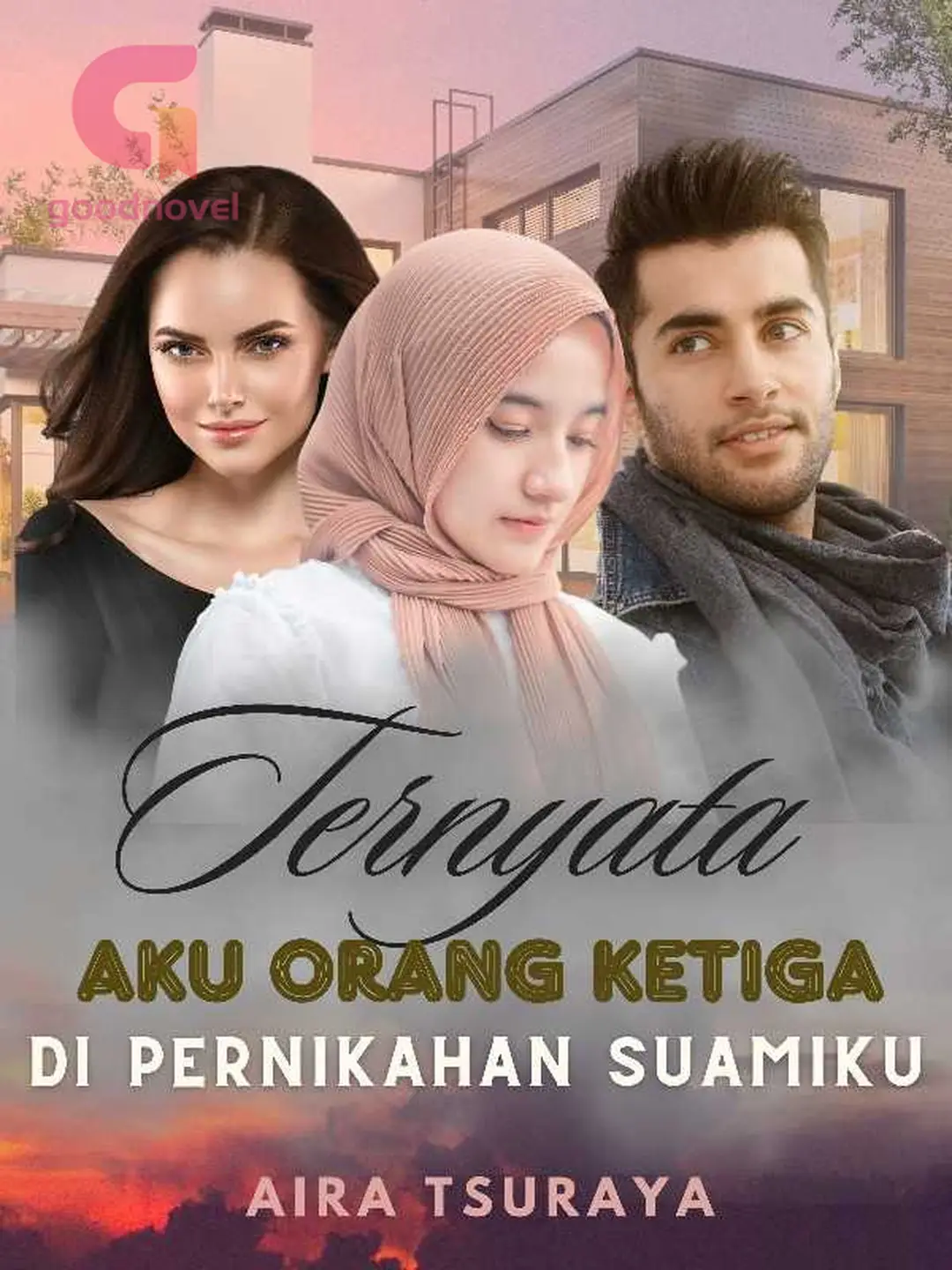 Ternyata Aku Orang Ketiga di Pernikahan Suamiku - Aktor yang Hebat Novel & PDF Online oleh Aira ...