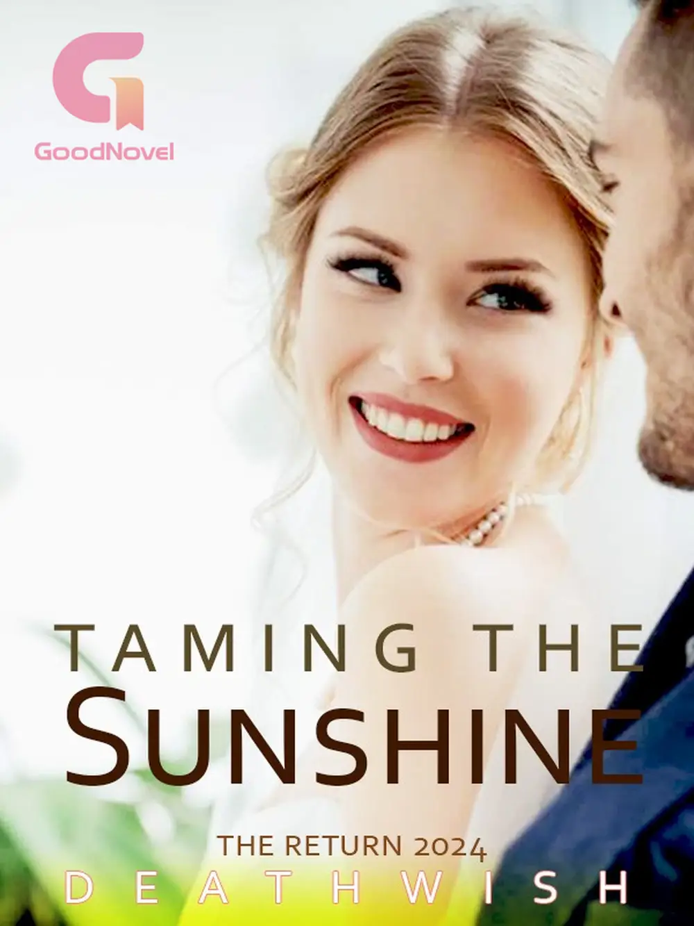 Taming the Sunshine - Chapter 164: The Way He Cherished the Moment ...