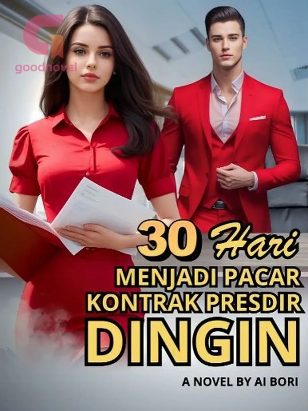 Baca Gratis Bab Bab 2. Isi kontrak kerja dari 30 Hari Menjadi Pacar Kontrak Presdir Dingin ...