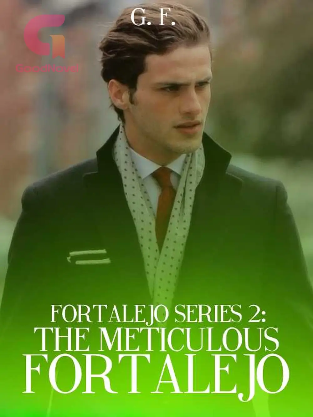 Fortalejo Series 2: The Meticulous Fortalejo por Glad Fortalejo para ...