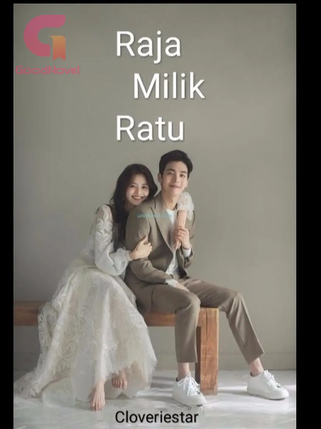 Raja Milik Ratu - 13 - Belum Memiliki Novel & PDF Online oleh FDY PUTRY ...
