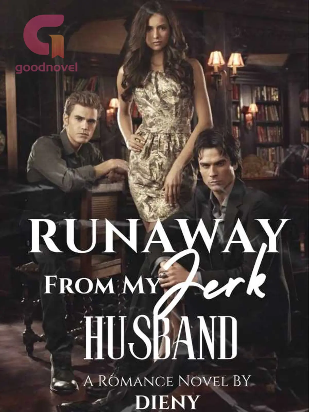 Runaway from My Jerk Husband - 11 Novel at PDF Online ni Dieny | Magbasa ng Romance Maga Kuwento ...