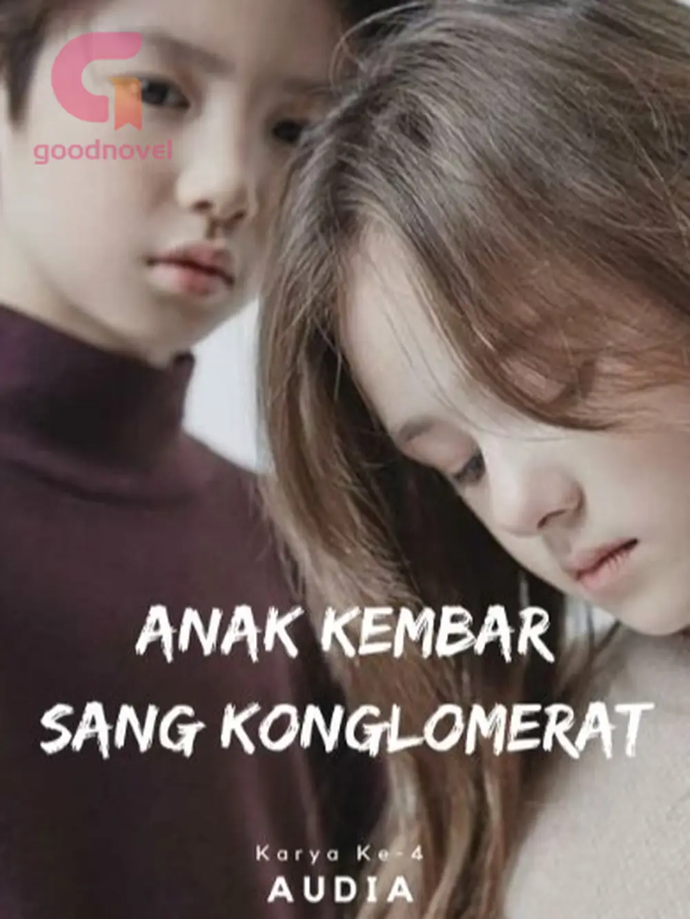 Anak Kembar Sang Konglomerat - 3. Mertua dan Ipar yang Licik Novel & PDF Online oleh Audia ...