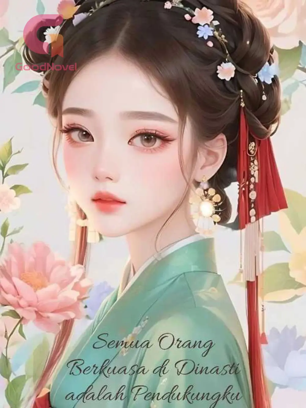 Semua Orang Berkuasa di Dinasti adalah Pendukungku - Bab 39 Merasa bangga Novel & PDF Online ...