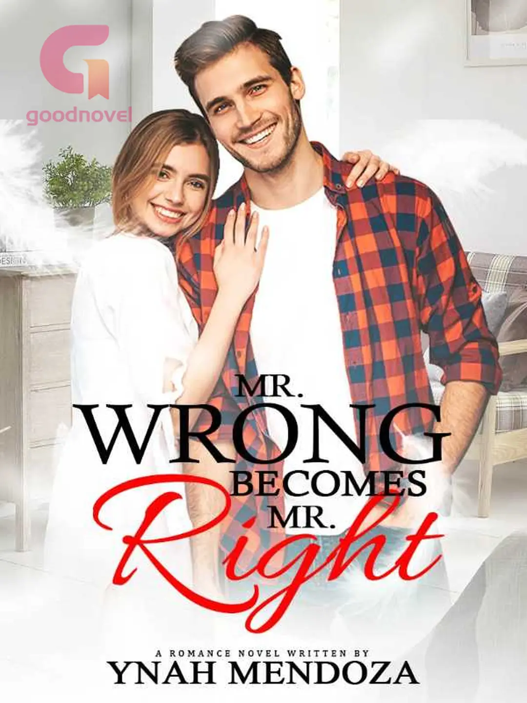 Mr. Wrong becomes Mr. Right - Chapter 6- Mr. Wrong becomes Mr. Right Novel at PDF Online ni YNAH ...