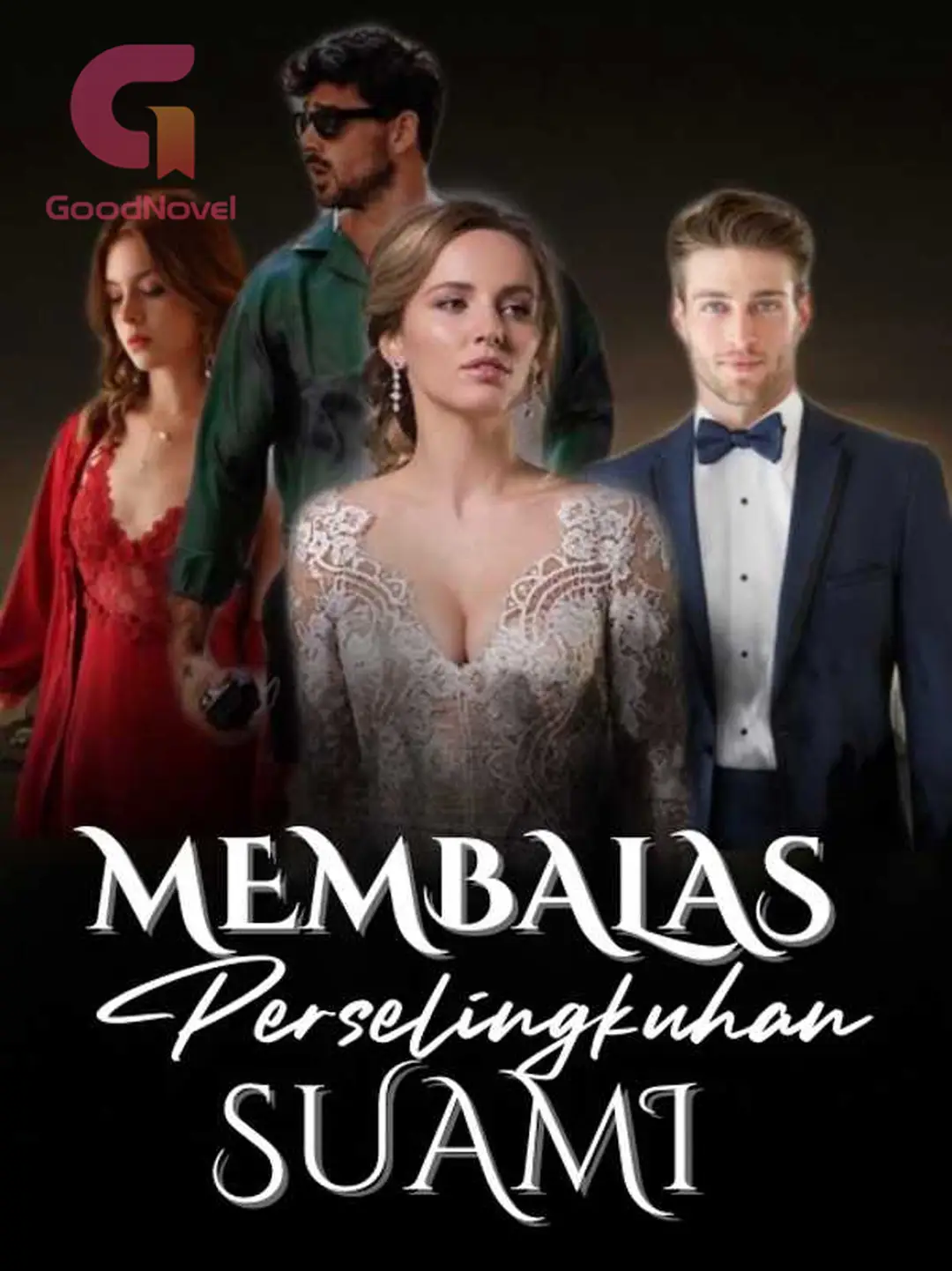 Membalas Perselingkuhan Suami - Baca Gratis Online oleh Alin Sky | GoodNovel