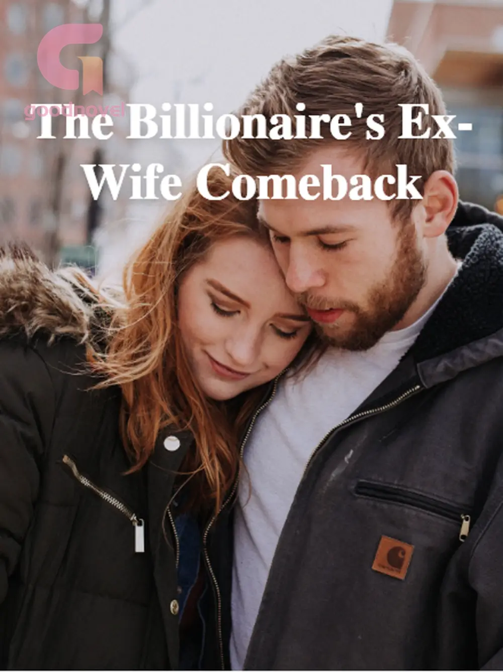 The Billionaire's Ex-Wife Comeback por Isabel G para ler online grátis - GoodNovel