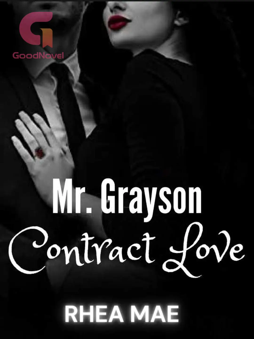 Mr. Grayson Contract Love -Basahin Online nang Libre ni Rhea mae ...